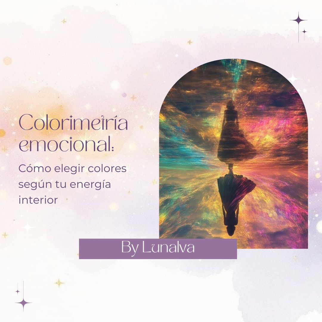 Colorimetría emocional: cómo elegir colores según tu energía interior ⋆ ...
